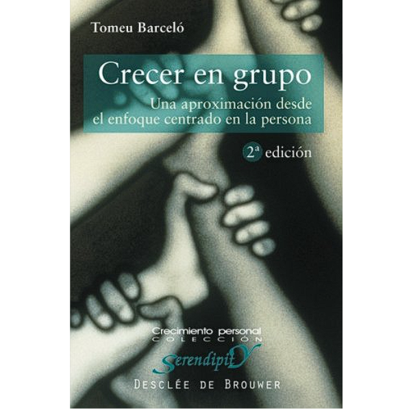 Libro Crecer en grupo. Una aproximación desde el Enfoque Centrado en la ...